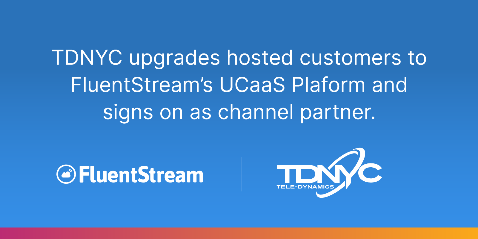 FluentStream Signs Strategic Partnership with Tele-Dynamics